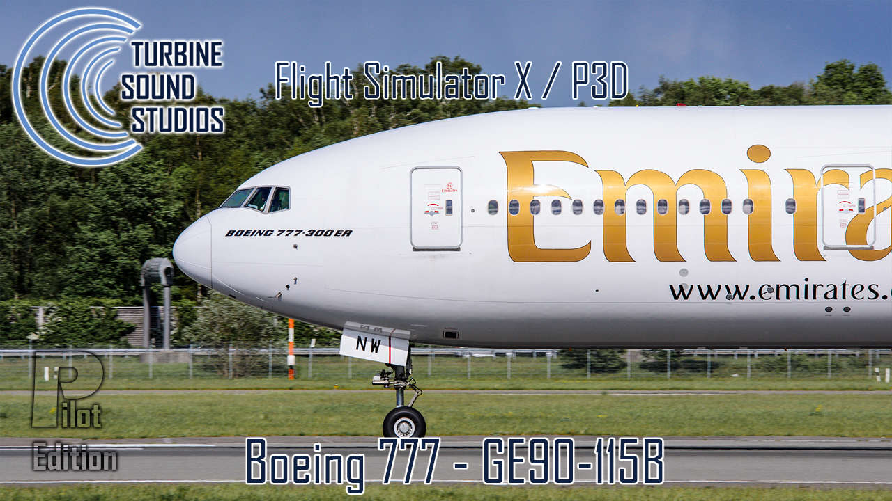 Just Flight - TSS Boeing 777 GE-90-115B Pilot Edition Sound Package