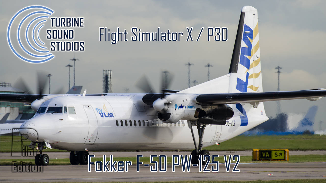 Just Flight - TSS Fokker F-50 PW-125 Pilot Edition V2 Sound Package